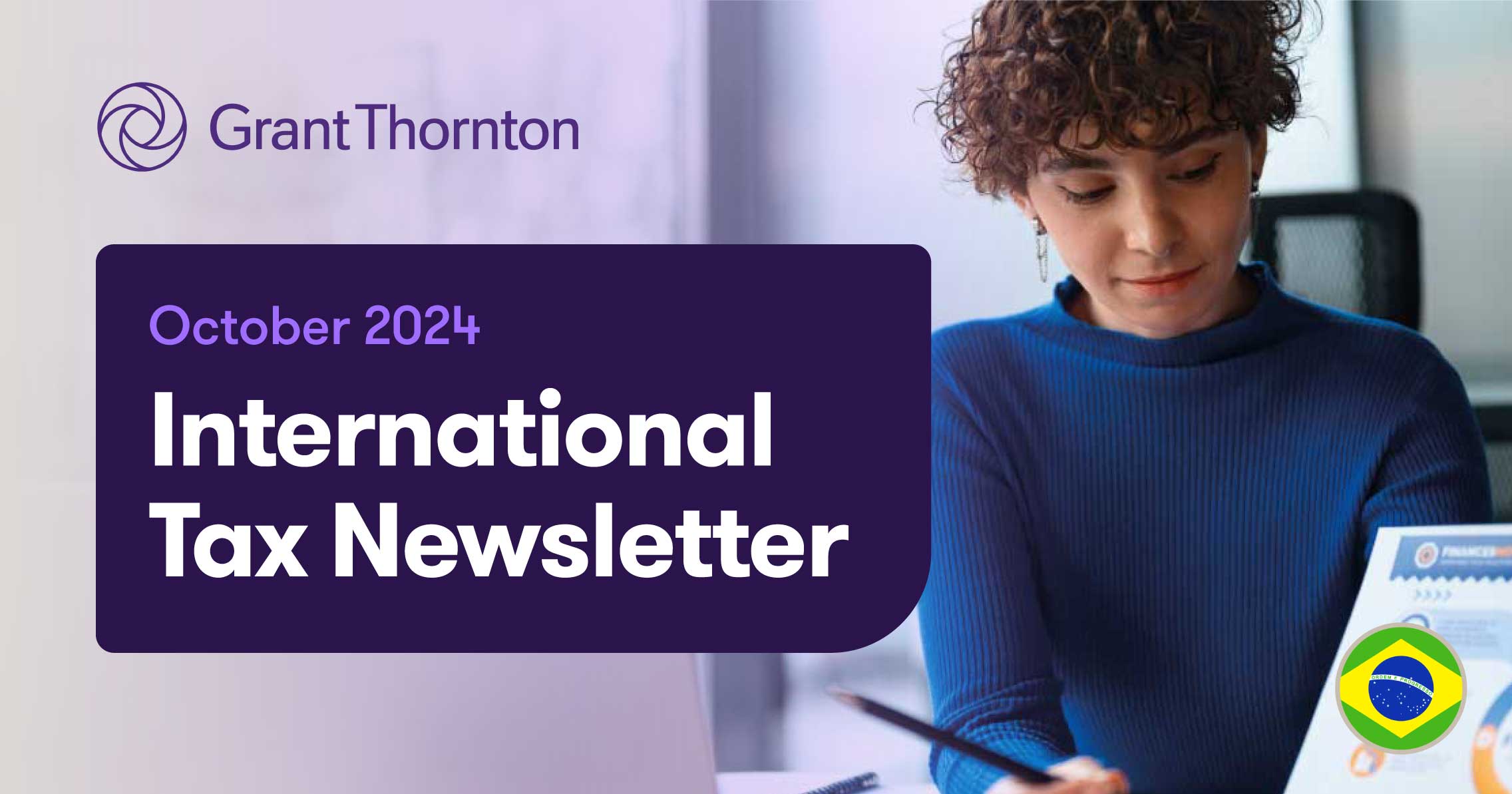 International Tax Newsletter - October 2024l | Grant Thornton
